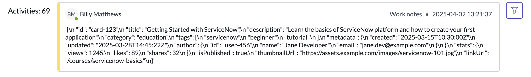 ServiceNow: Beautiful JSON in the Activity Log
